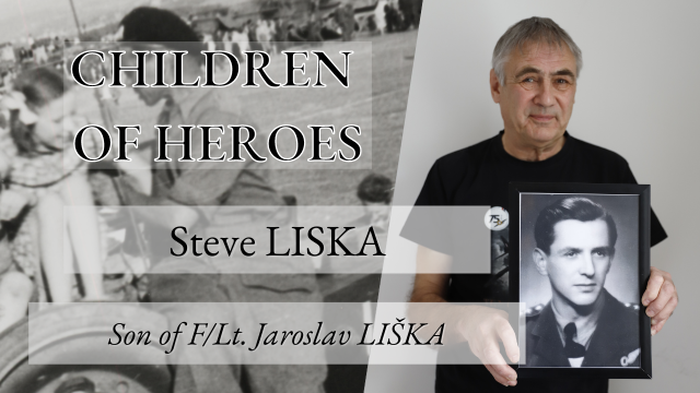 Children of Heroes E10: Mr Steven Liska, son of F/Lt. Jaroslav Liška ...